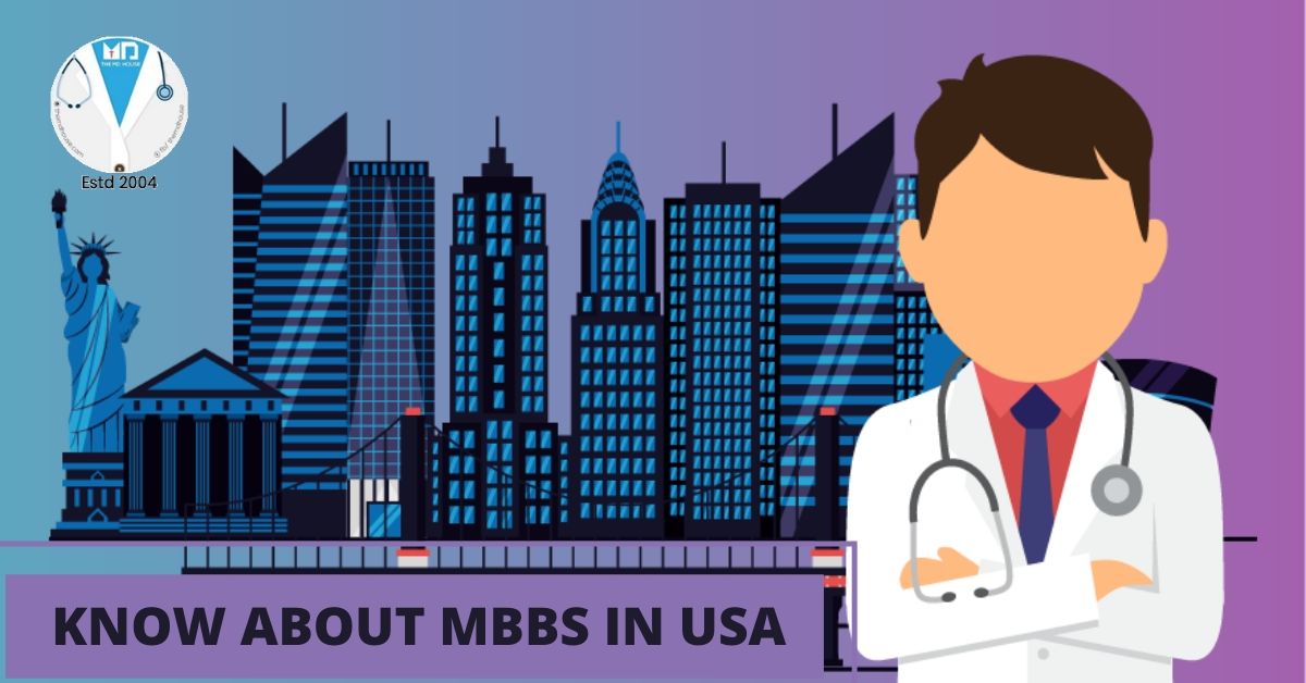 Here is all you want to know about MBBS in USA - Themdhouse