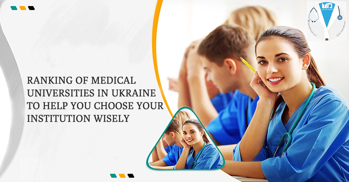 Ranking of Medical Universities in Ukraine to Help You Choose Your ...