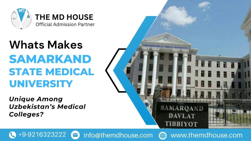 What Makes Samarkand State Medical University Unique Among Uzbekistan’s ...